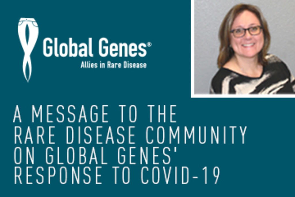Supporting the Rare Disease Community During COVID-19 - Global Genes